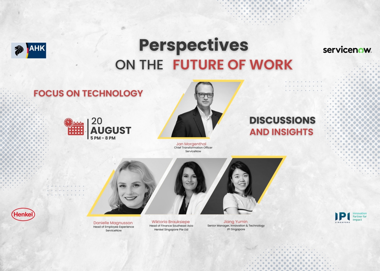 SGC YPN x ServiceNow|Perspectives on the Future of Work – AHK Singapur (SGC)